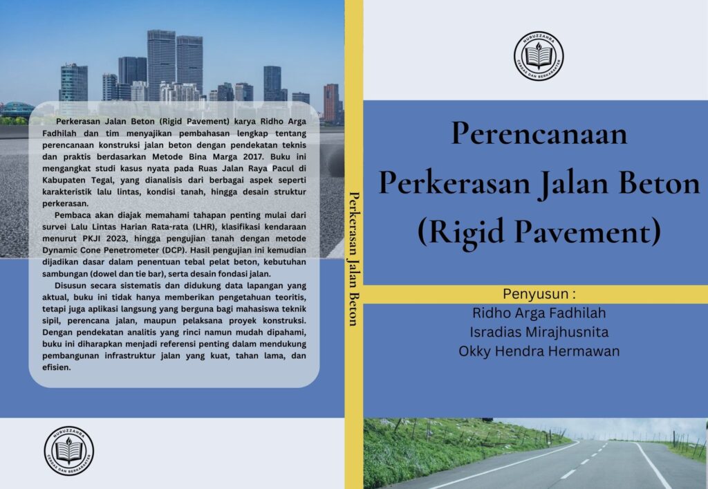 Perencanaan Perkerasan Jalan Beton (Rigid Pavement) - Yayasan Nuruzzahra